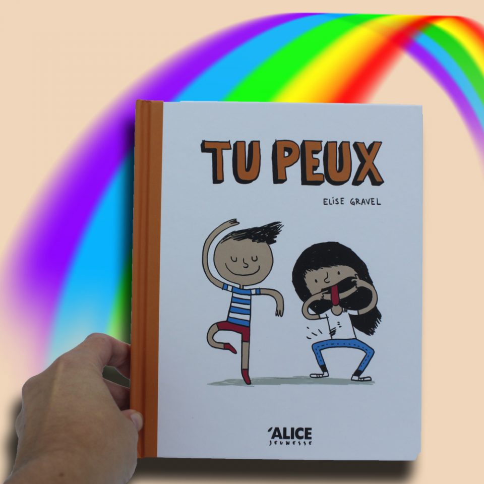 "Tu peux" aux Éditions 'Alice Jeunesse - Maman Écureuil